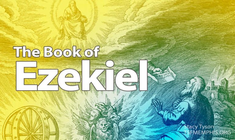The Book of Ezekiel – Truth Seekers Fellowship